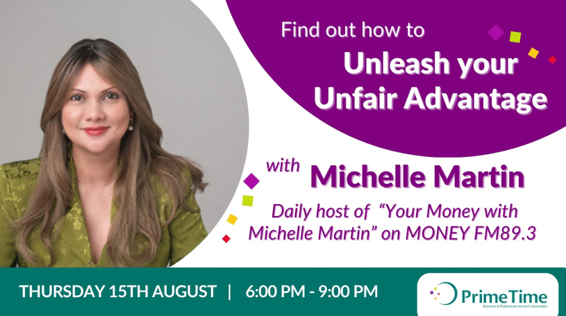 Unleash Your Unfair Advantage with Michelle Martin | PrimeTime SG